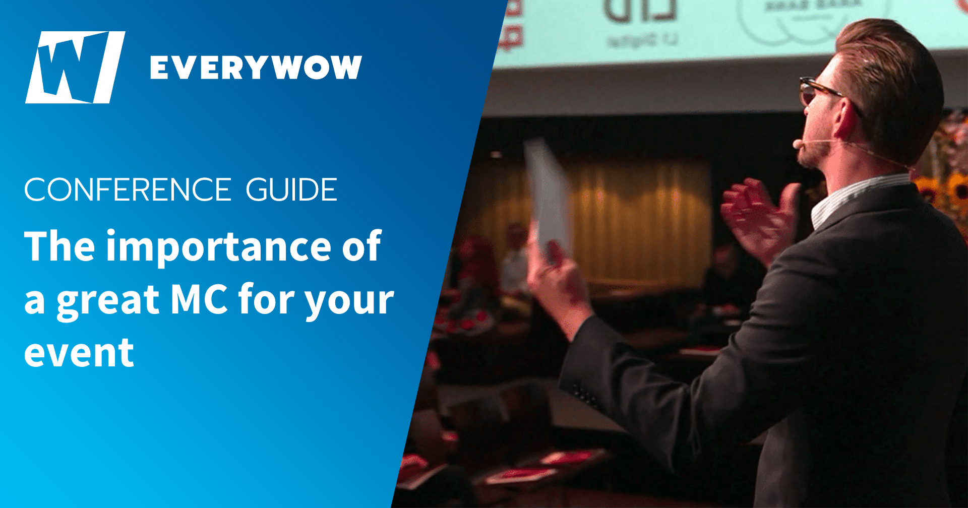 The importance of a great MC for your event